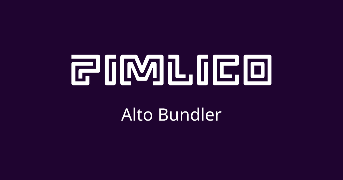 Alto Bundler | Pimlico Docs Alto Bundler | Pimlico Docs